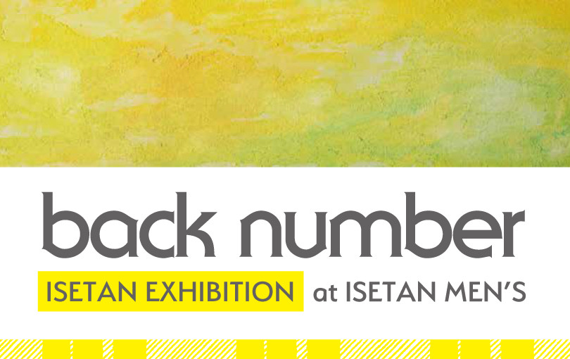 スリーピースバンドback number(バックナンバー)が伊勢丹新宿店にてポップアップ「back number ISETAN EXHIBITION」を開催！（1/2） | EVENT ...